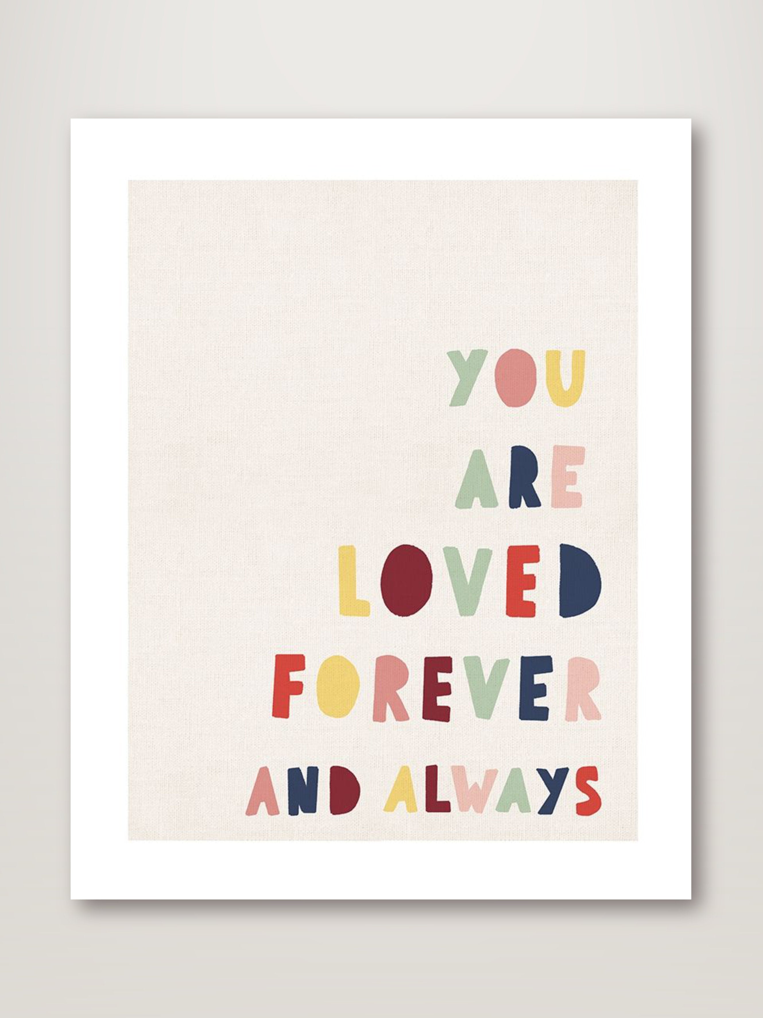 You are Loved – Wall Art Art Art
